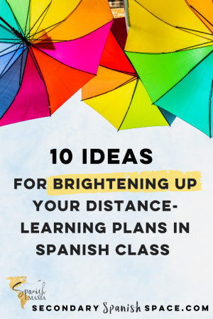 Happy Ideas for Spanish Distance Learning Classes