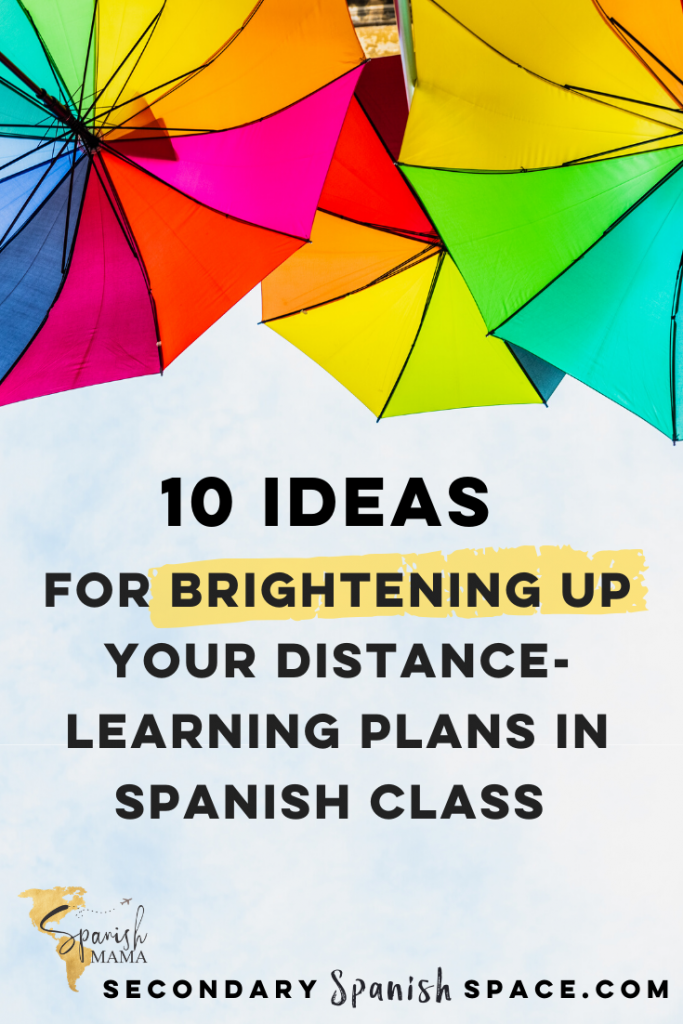 Happy Ideas for Spanish Distance Learning Classes