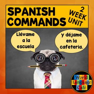 Spanish Commands Activities and Lesson Plans - Secondary Spanish Space