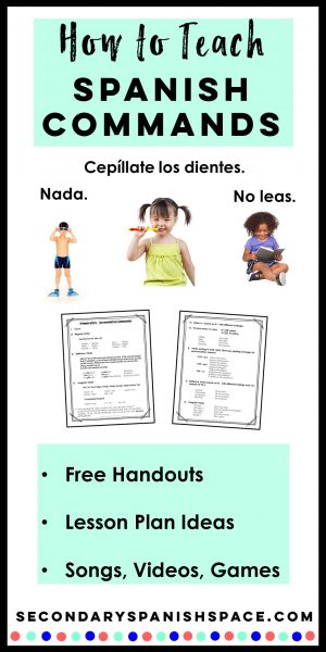 Spanish Commands Activities and Lesson Plans - Secondary Spanish Space